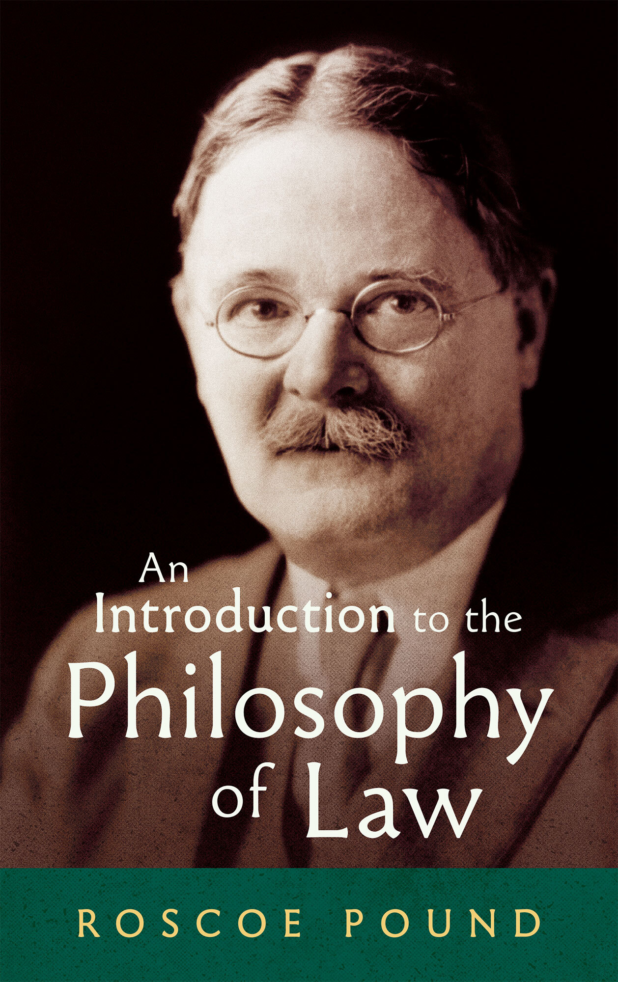 An Introduction to the Philosophy of Law | Roscoe Pound