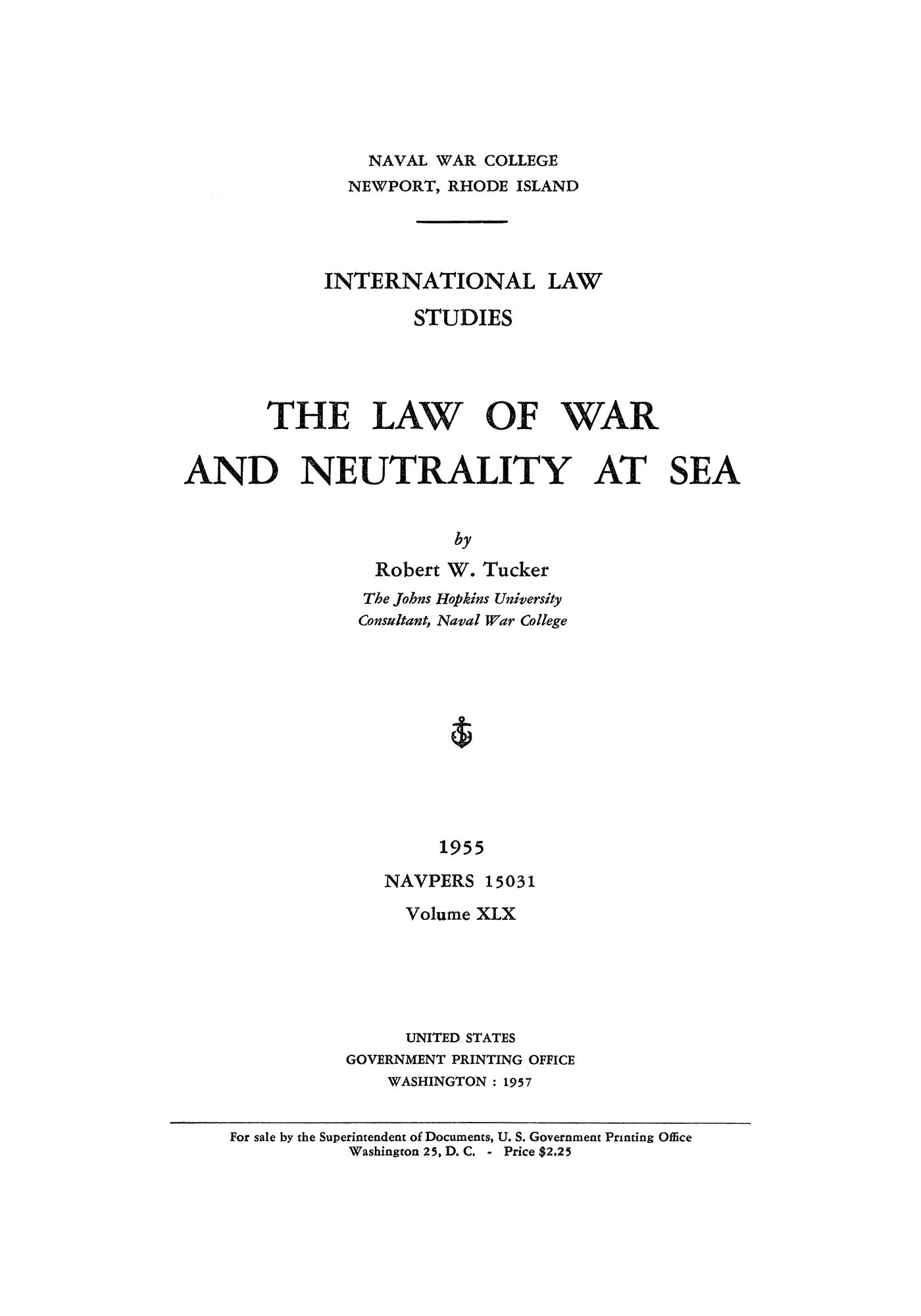 The Law of War and Neutrality at Sea | Robert W. Tucker
